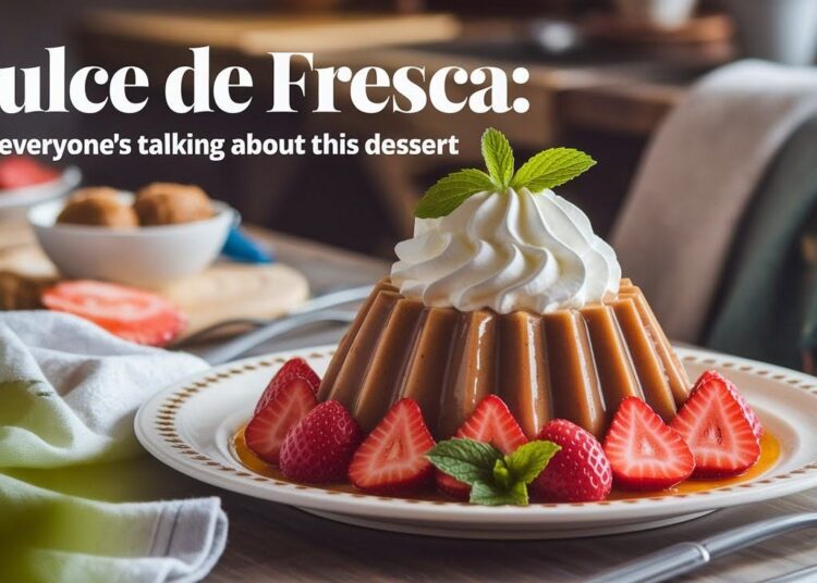 Dulce de Fresca: Why Everyone’s Talking About This Dessert - WeedInsight